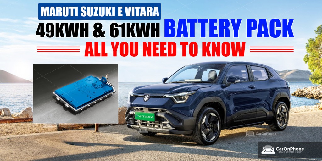 All You Need to Know About Maruti Suzuki e Vitara’s 49kWh and 61kWh ...