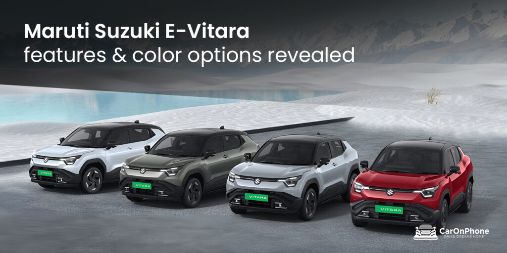 Maruti Suzuki e Vitara features, color options revealed ahead of launch ...