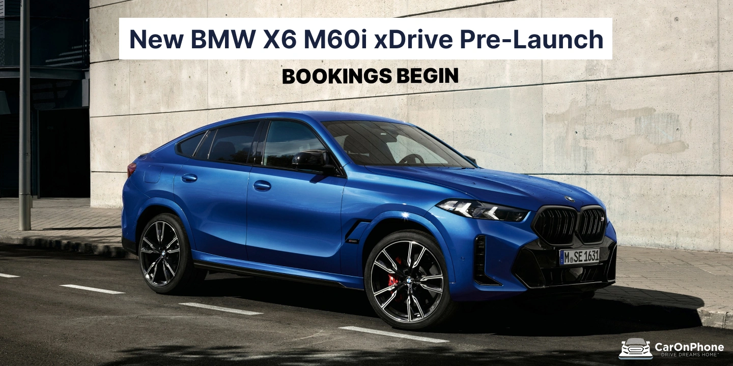 New BMW X6 M60i xDrive Pre-Launch Bookings Begin Ahead of Official ...