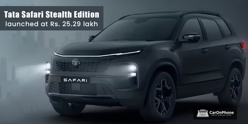 Tata Safari Stealth Edition launched at Rs. 25.29 lakh - News